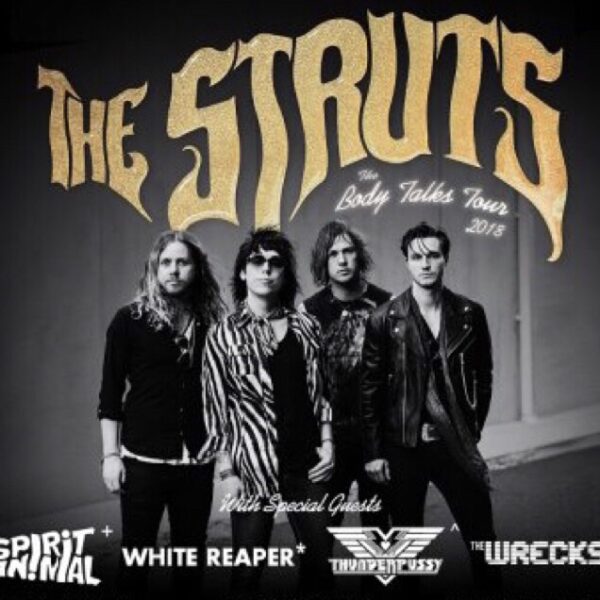 The Struts Announce Fall North American Headline Tour - 360 MAGAZINE ...